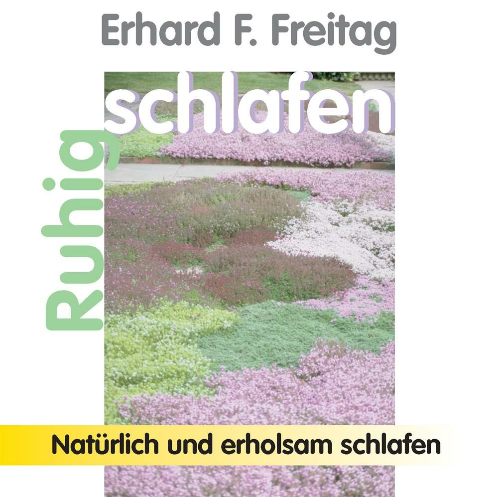 Ruhig schlafen - Natürlich und erholsam schlafen - AXENT-VERLAG / Ant, € 19,90